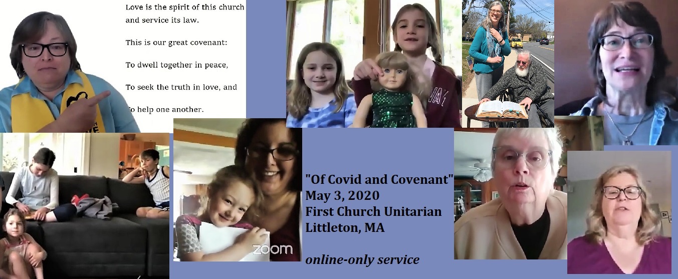 “Of Covid and Covenant” – First Church Unitarian