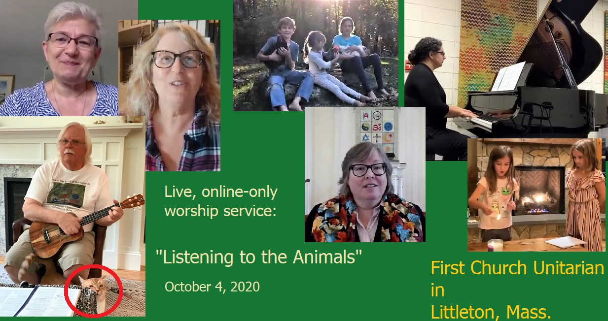 “Listening to the Animals: In Honor of St. Francis” – First Church Unitarian